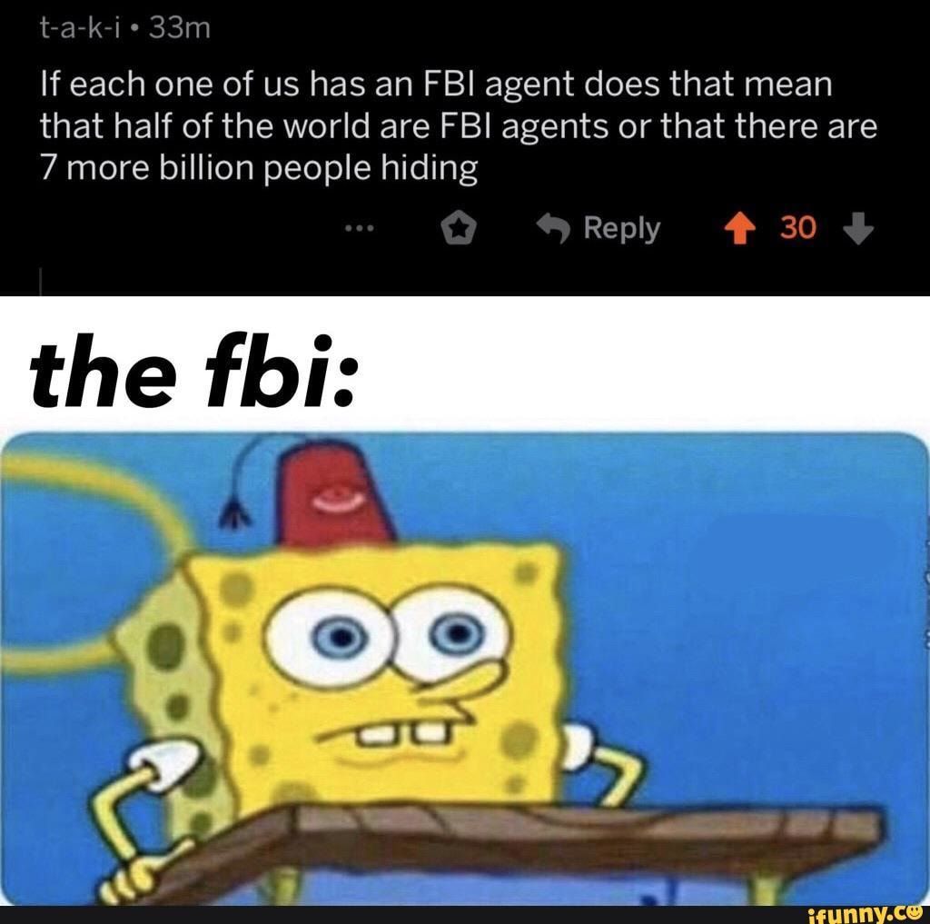 Chia S 25 Meme FBI B o Nh Trong Phim 